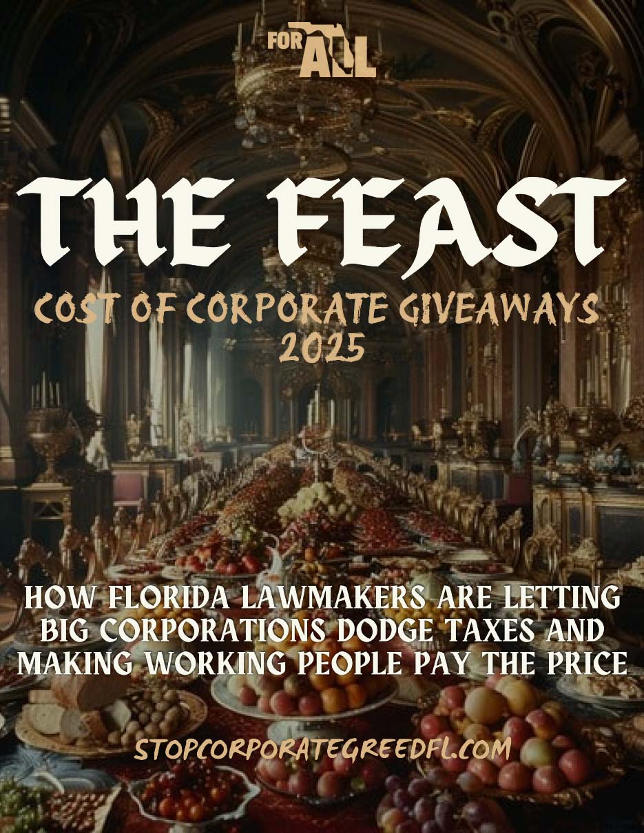 Report: The Feast - Stop Corporate Greed In Florida